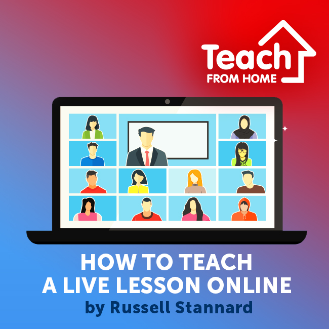 “How To Teach a Live Lesson” by Russell Stannard