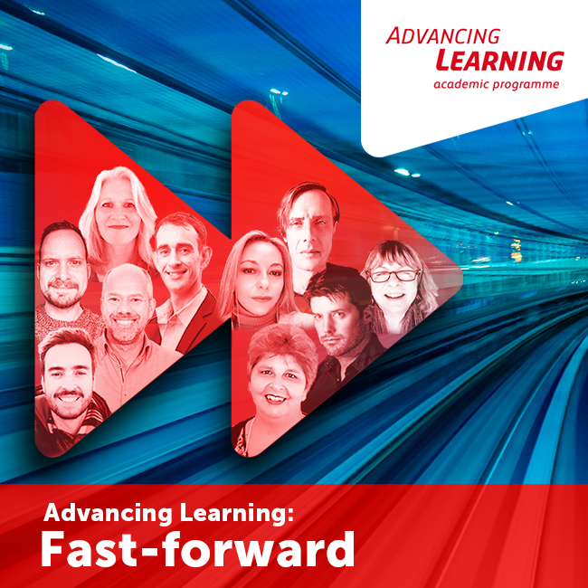 Advancing Learning: Fast-forward 2021